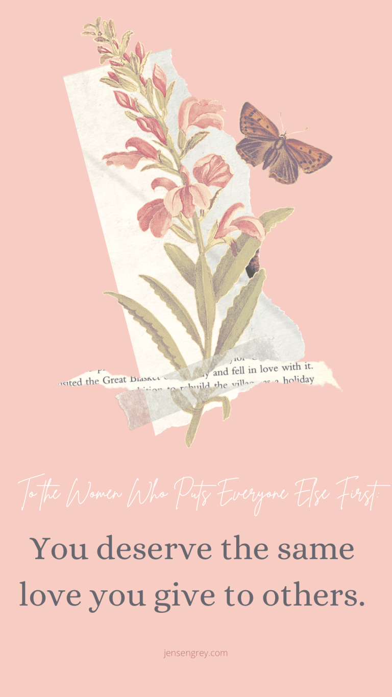 To the Women Who Puts Everyone Else First: | Grey Skies & Rainbow Highs